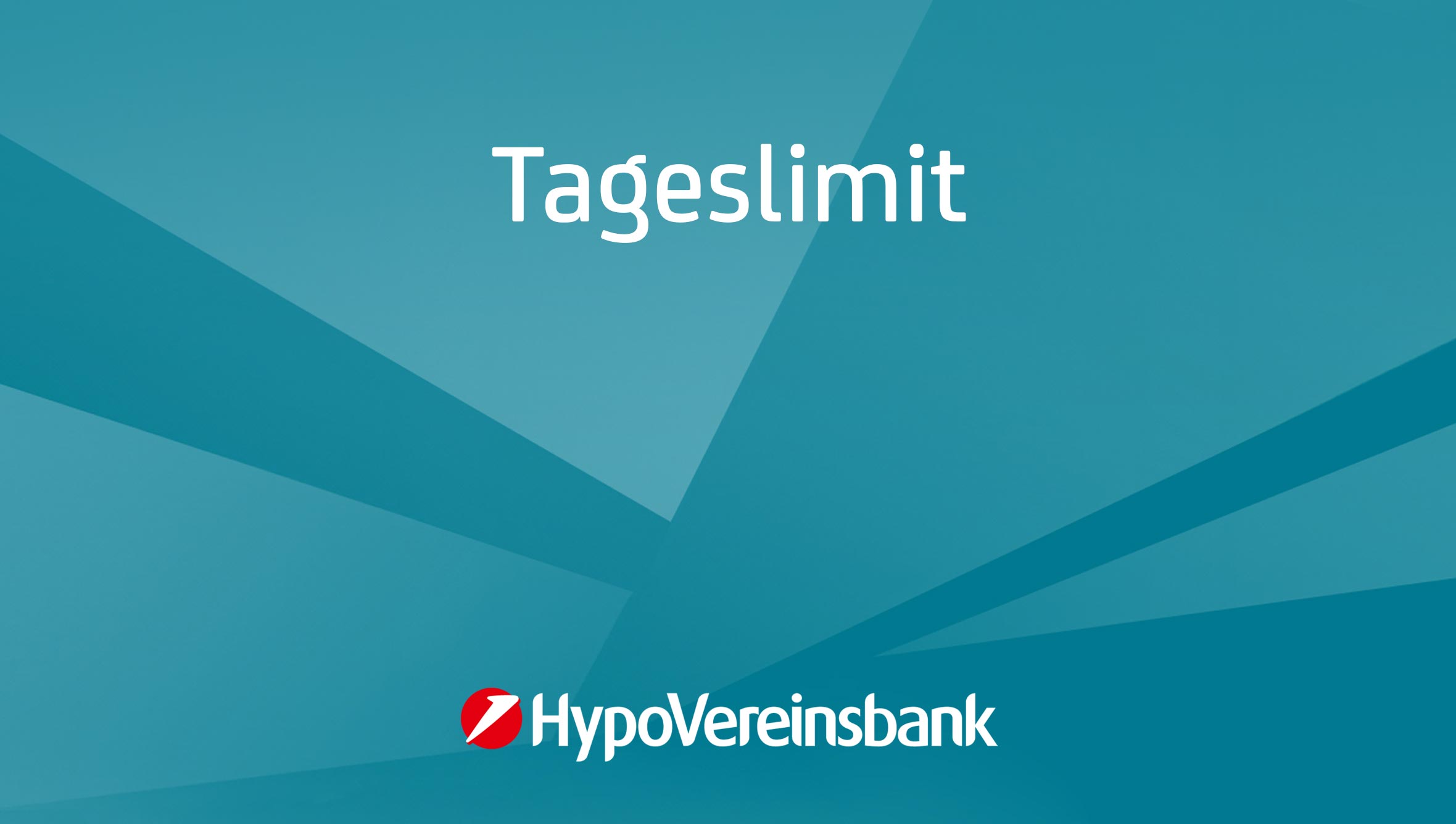 Tageslimit für Überweisungen anpassen | HypoVereinsbank (HVB)